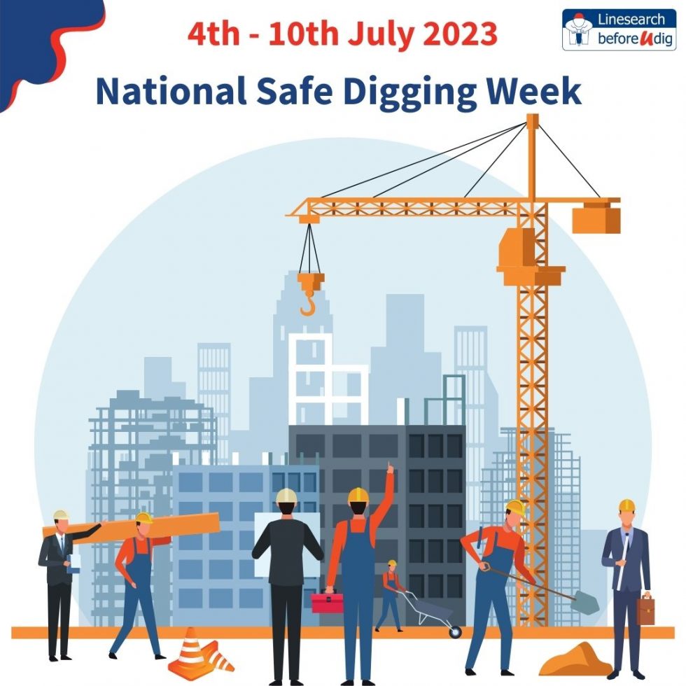 National Safe Digging Week: 3 to 10 July 2023 » News, Partner and ...